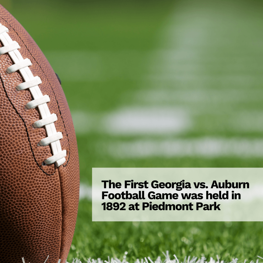 The First Georgia vs. Auburn Football Game in 1892 at Piedmont Park